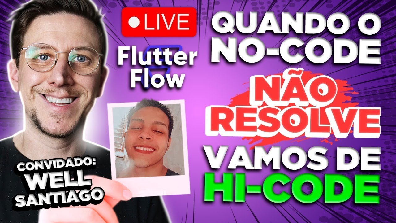 FlutterfFlow: Quando o No-Code não resolve, vamos de Hi-Code! - Feat Well Santiago - YouTube