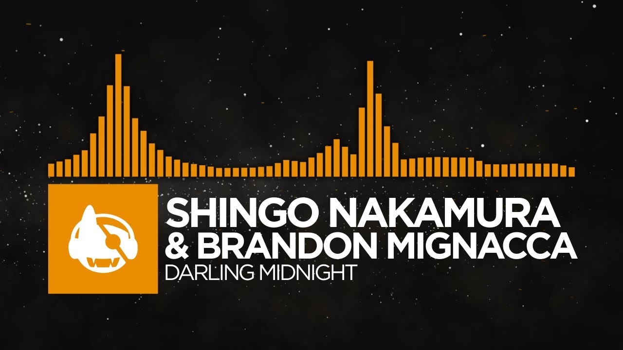 [Progressive House] - Shingo Nakamura & Brandon Mignacca - Darling ...