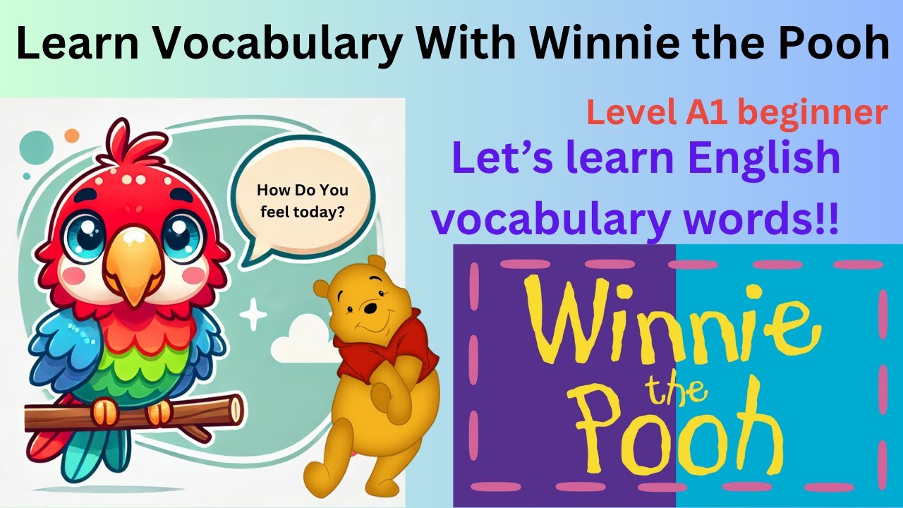 Learn Emotions with Winnie the Pooh | A1 Beginner Feelings Vocabulary ...