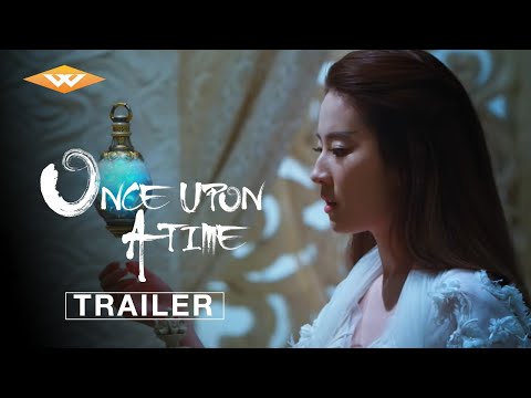 ONCE UPON A TIME Official Trailer | Chinese Romance Fantasy Drama | Starring Liu Yifei & Yang Yang