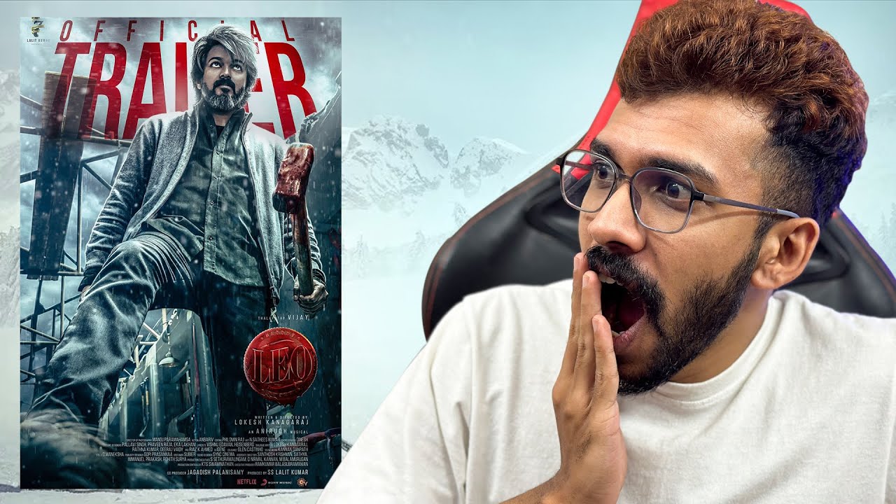 LEO TRAILER REACTION !!! - YouTube