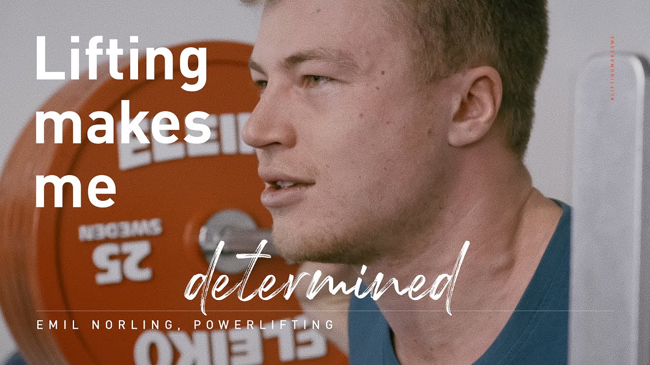Lifting Makes Me — Emil Norling, Powerlifting - YouTube