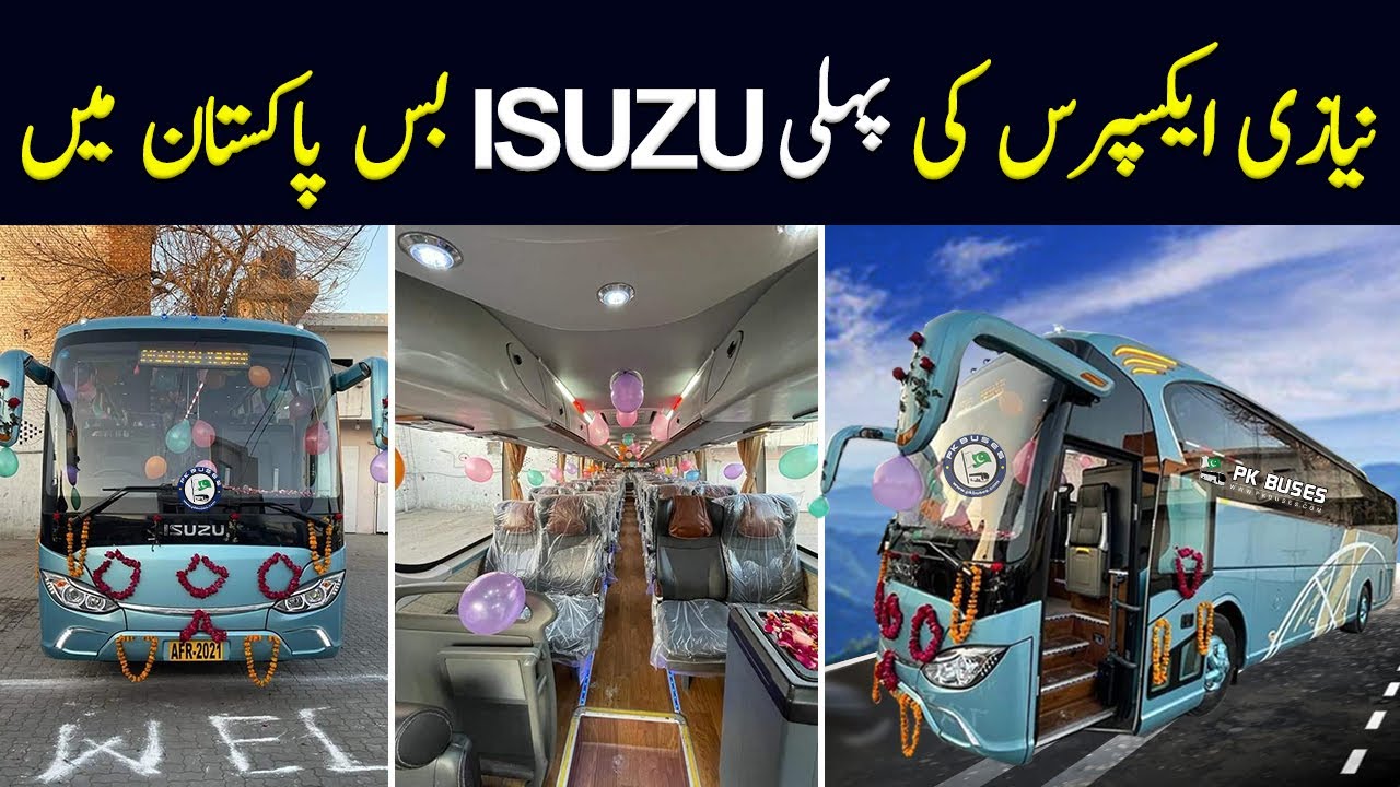 Niazi Express First ISUZU Bus in Pakistan | ISUZU Bus Review | PK BUSES ...
