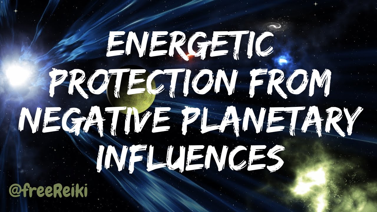 Protection From Negative Planetary Influences | Instant Access | Life ...