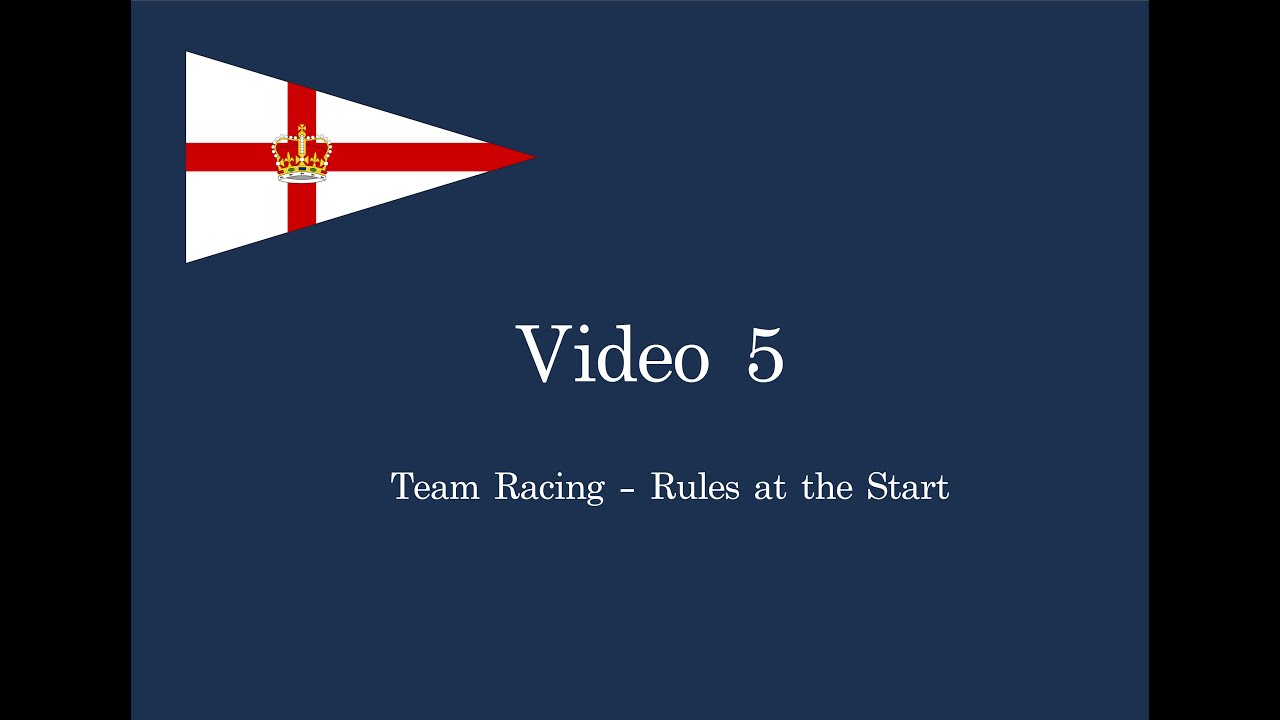 Team Racing 5 - Rules at the Start - YouTube