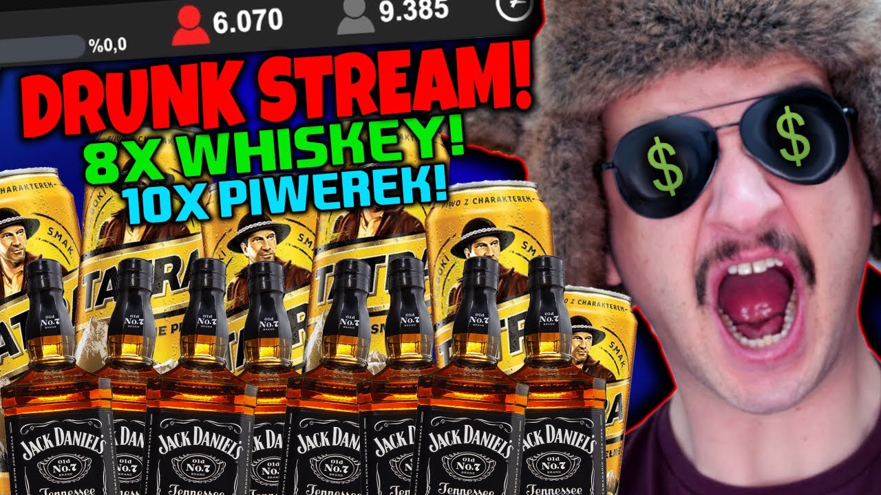 DRUNK STREAM, KTÓRY POBIŁ MÓJ REKORD OGLĄDALNOŚCI! || #8 || STREAMER ...