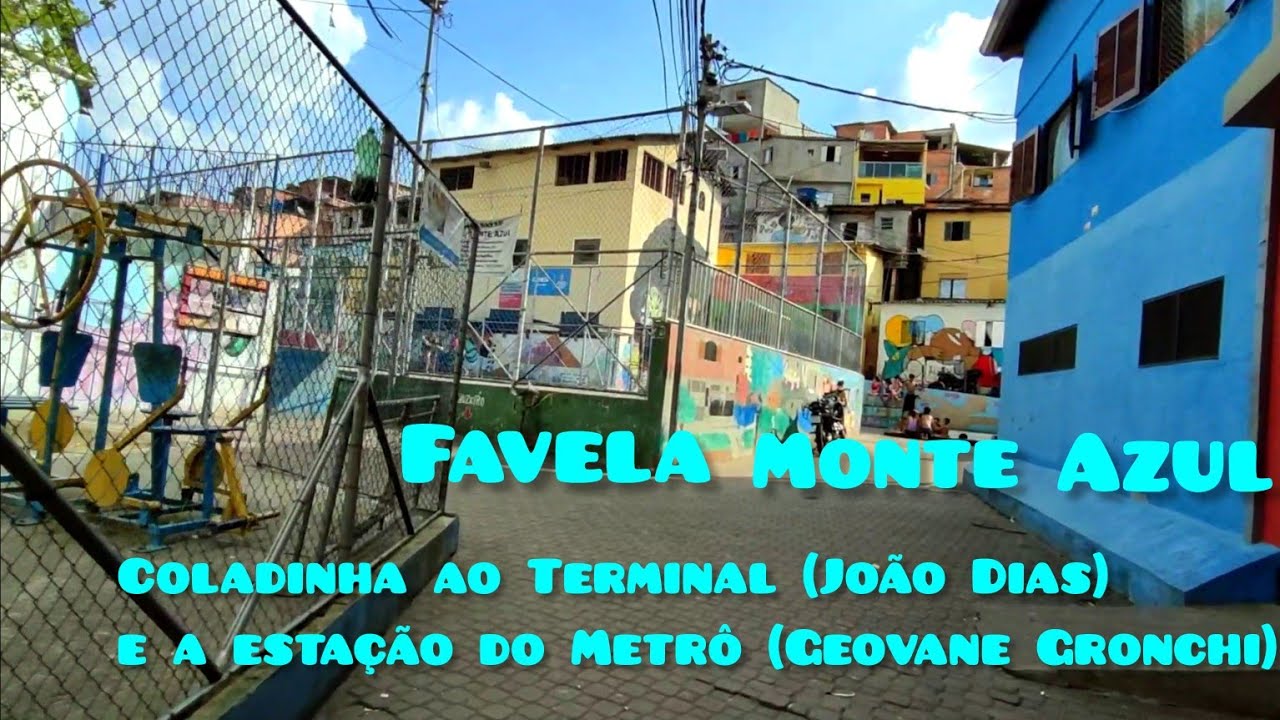 Favela Monte Azul / Zona Sul de São Paulo. - YouTube