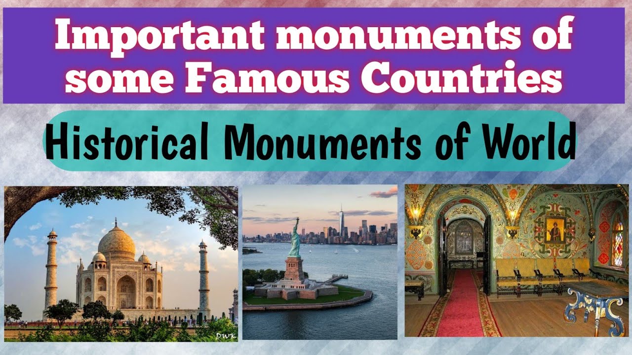 Important monuments of some Famous Countries - YouTube