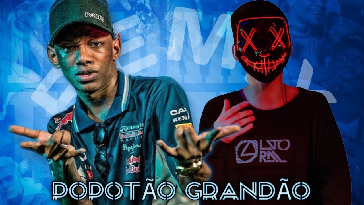Popotão Grandão no Submundo - MC Neguinho do ITR - (DJ Panda Remix ...