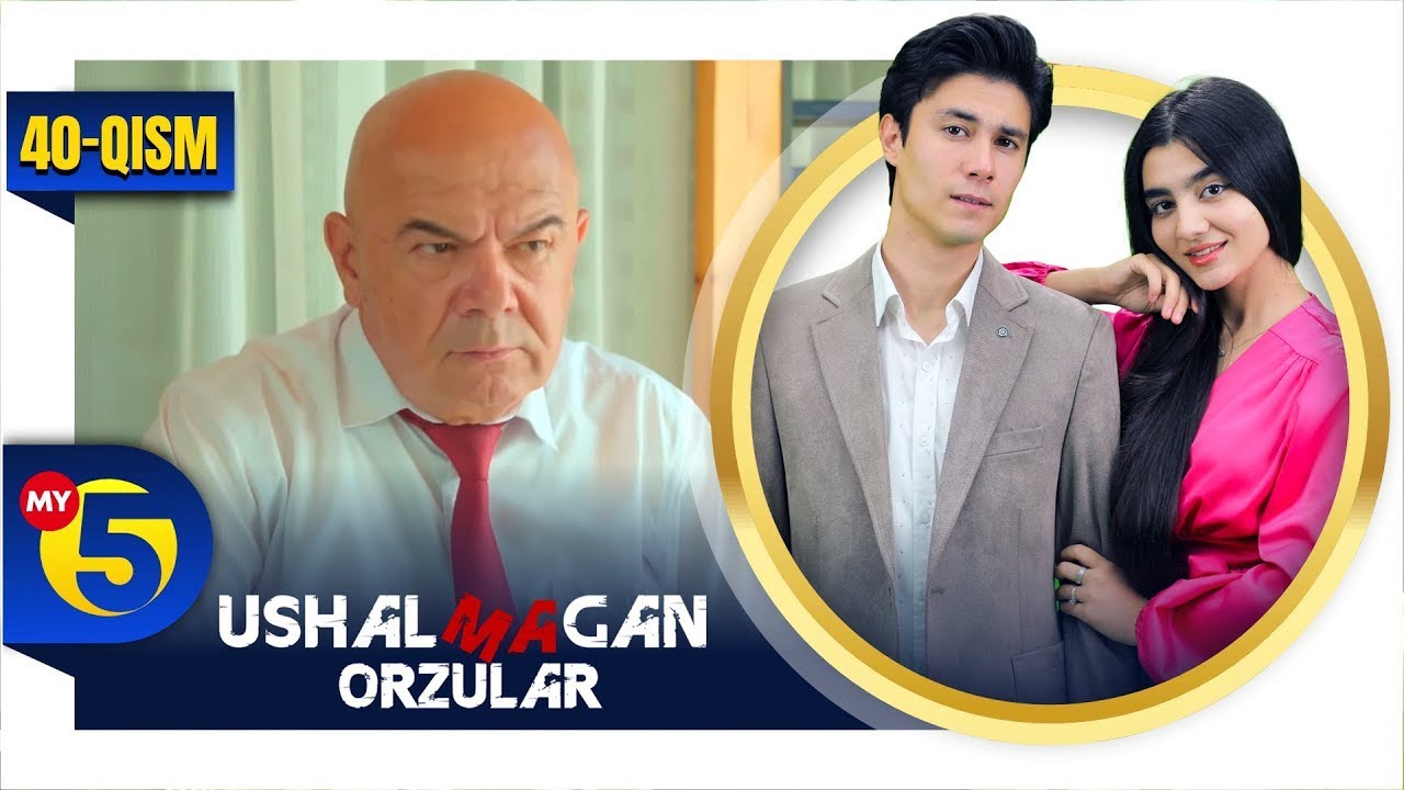 "Ushalmagan orzular" seriali | 40-qism - YouTube