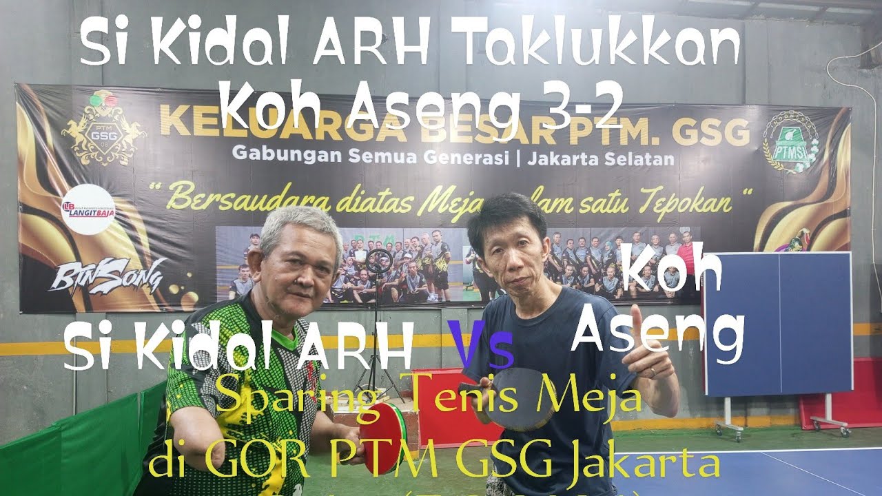Si Kidal ARH Taklukkan Koh Aseng 3-2: Sparing Tenis Meja di GOR PTM GSG ...
