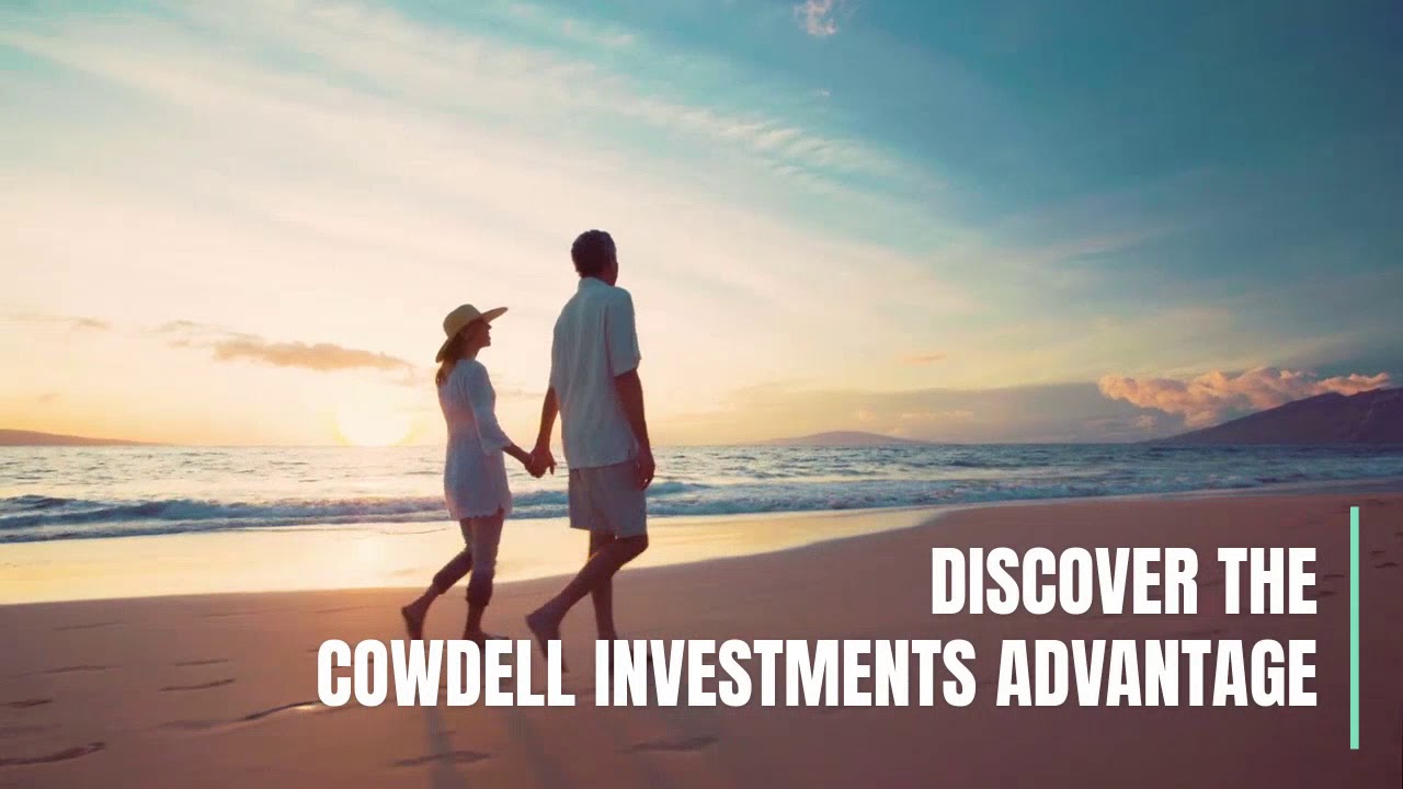 Discover The Cowdell Investments Advantage - YouTube