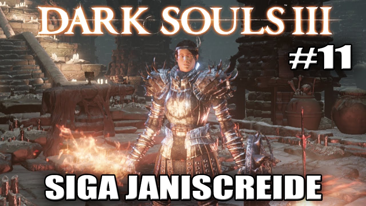 DARK SOULS 3 DETONADO PT-BR #11 - PYROMANCER JANISCREIDE - BOSS: ALTO ...