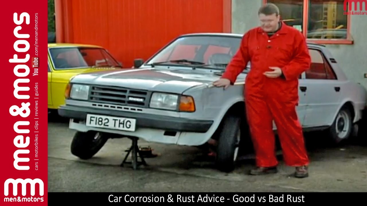 Car Corrosion & Rust Advice - Good vs Bad Rust - YouTube