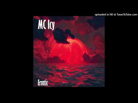 MC Icy - Erratic (Official Audio)