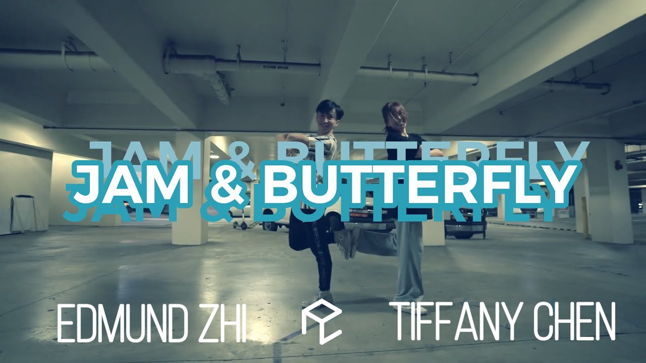 Jam & Butterfly - DPR LIVE | Edmund Zhi & Tiffany Chen Choreography ...