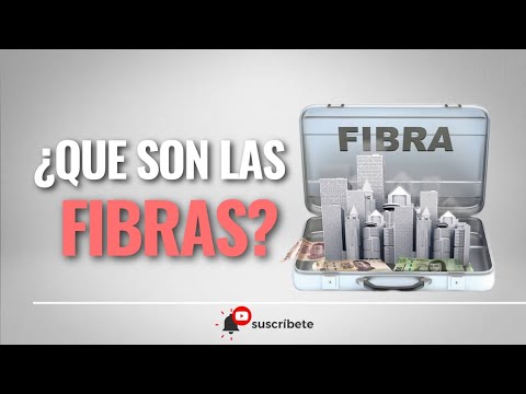 ¿Que son las FIBRAS (Fideicomisos de Inversión en Bienes Raíces)? - YouTube