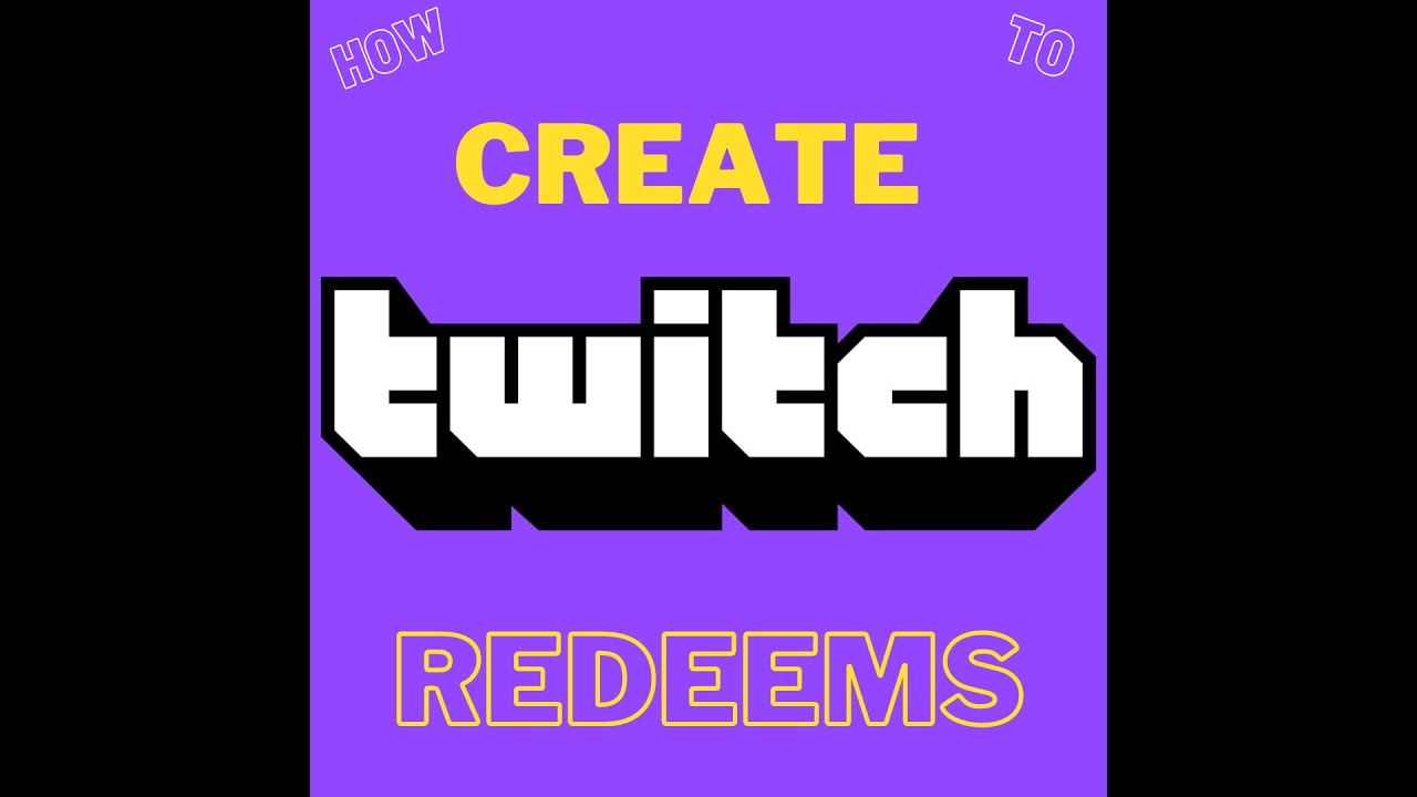 How To Make Your Own Custom Video Clip Redeem For Twitch - YouTube