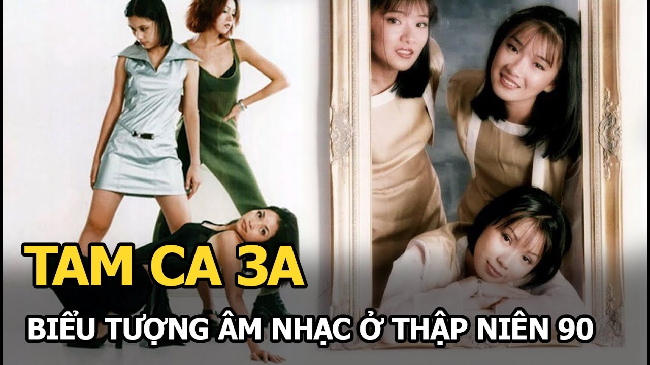 Tam ca 3A: Biểu tượng âm nhạc ở thập niên 90; Kẻ ấm êm ở trời Tây ...