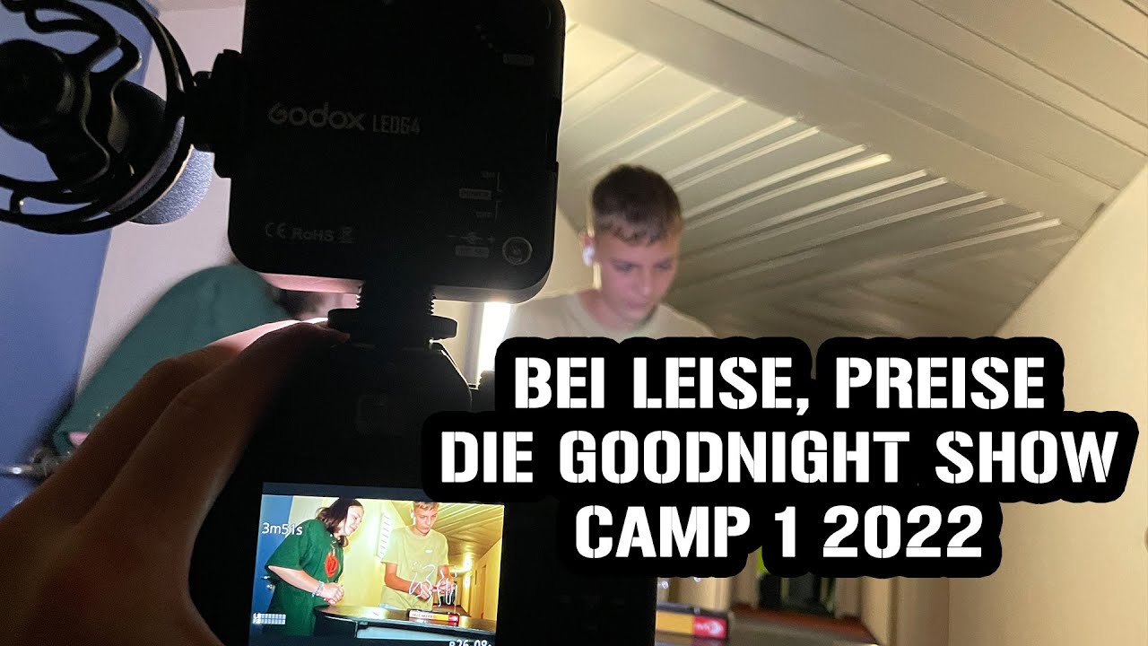 Camp 1 2022: Bei leise, Preise | Camp HalliGalli I DIE GOODNIGHT SHOW ...