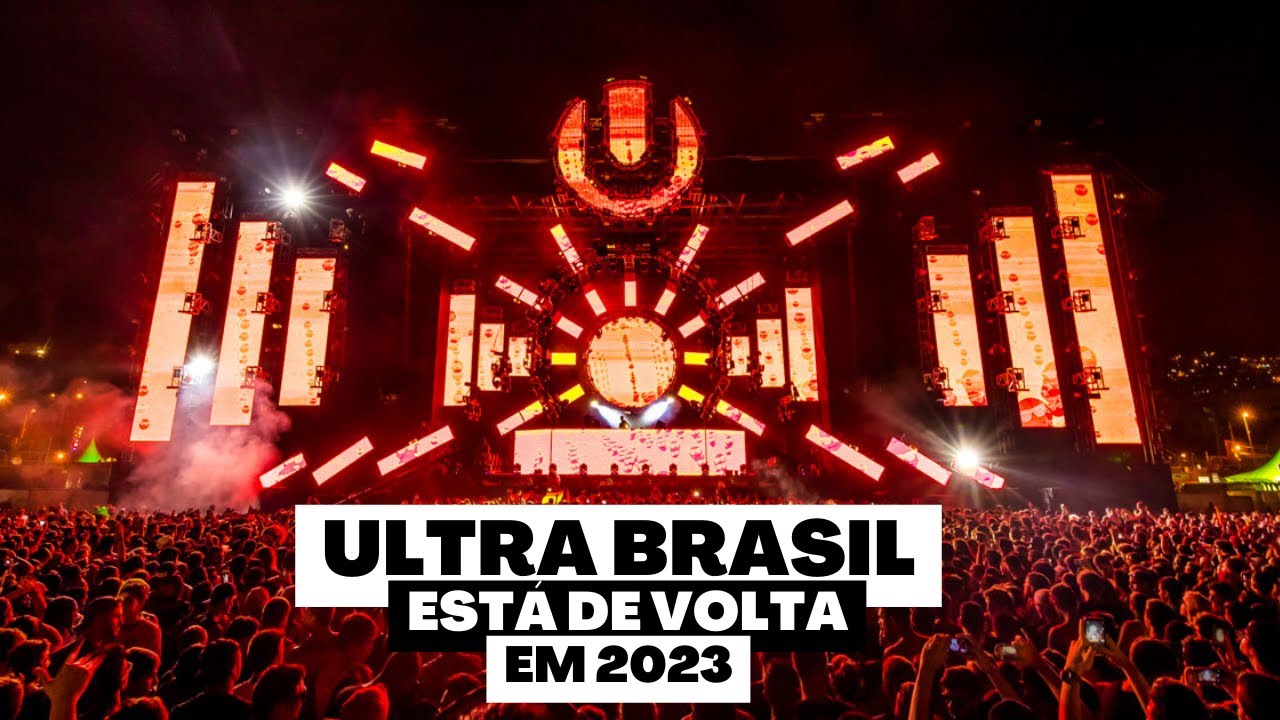 ULTRA BRASIL DE VOLTA EM 2023, EM SÃO PAULO! - YouTube
