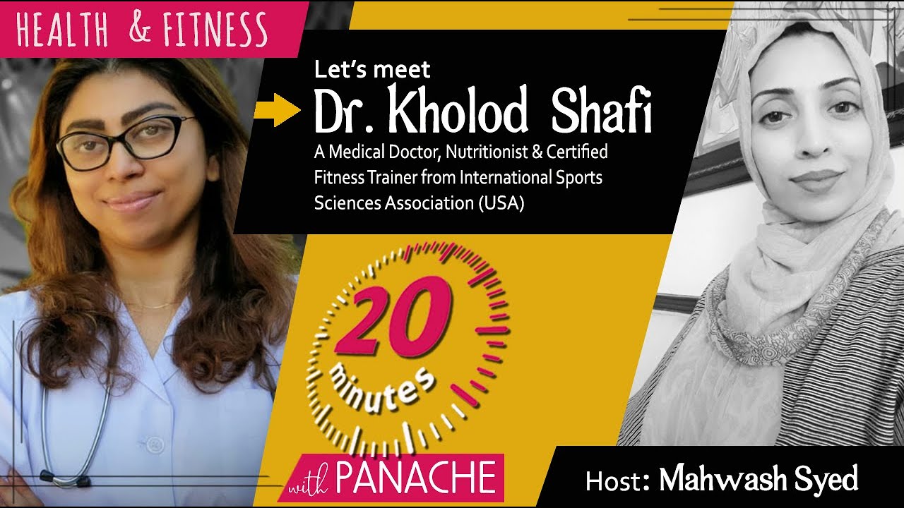 20 Mins with Panache with Dr. Kholod Shafi - YouTube