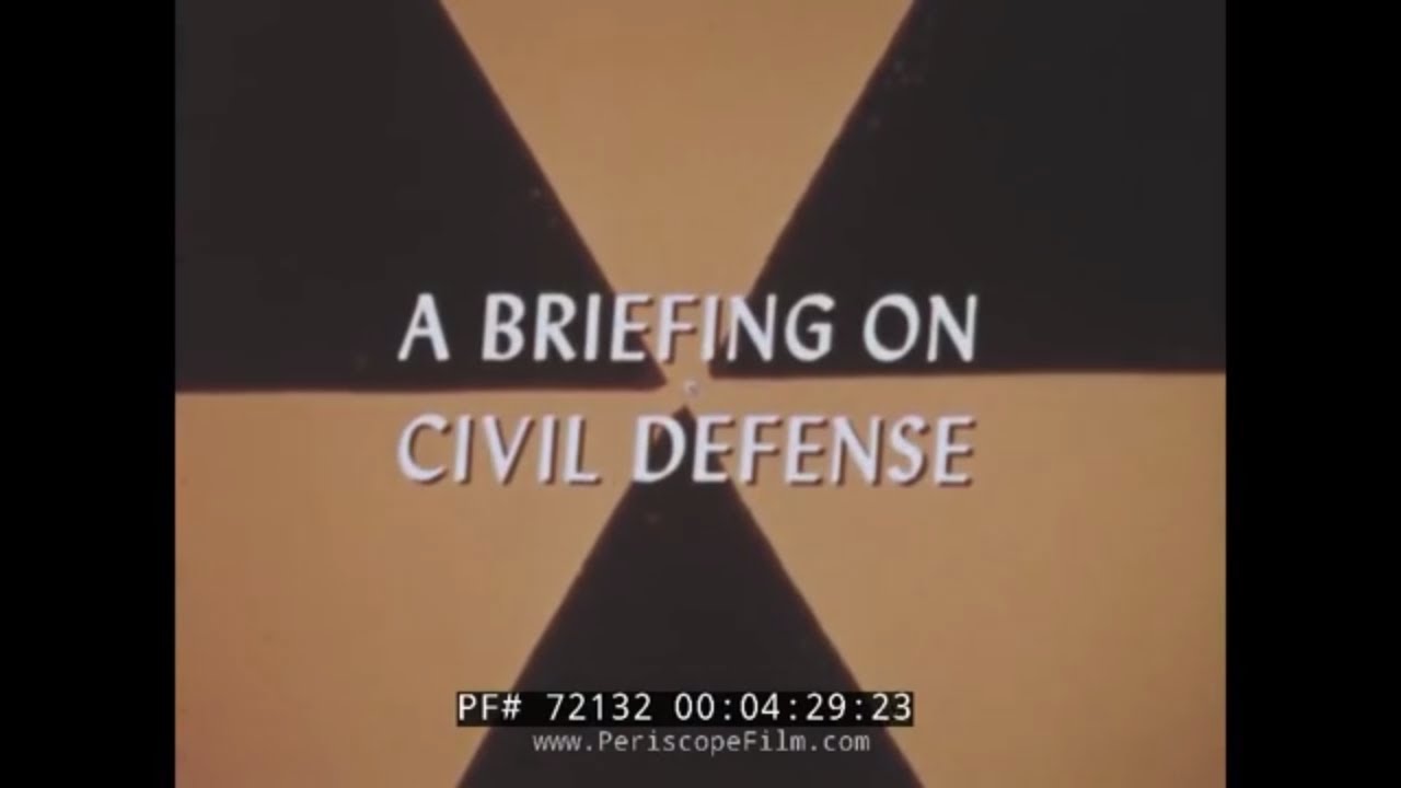 1972 "A BRIEFING ON CIVIL DEFENSE" NUCLEAR FALLOUT FILM 72132 - YouTube
