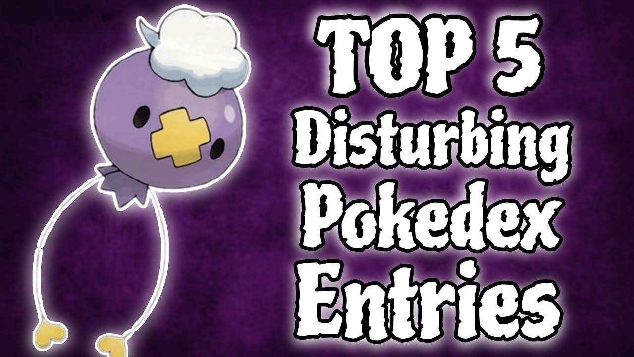 Top 5 Disturbing Pokedex Entries - Pokemon - YouTube