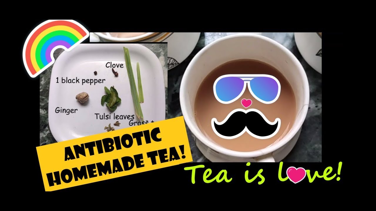 Antibiotic homemade Tea | International Tea Day | May 21| Sujata Giri ...