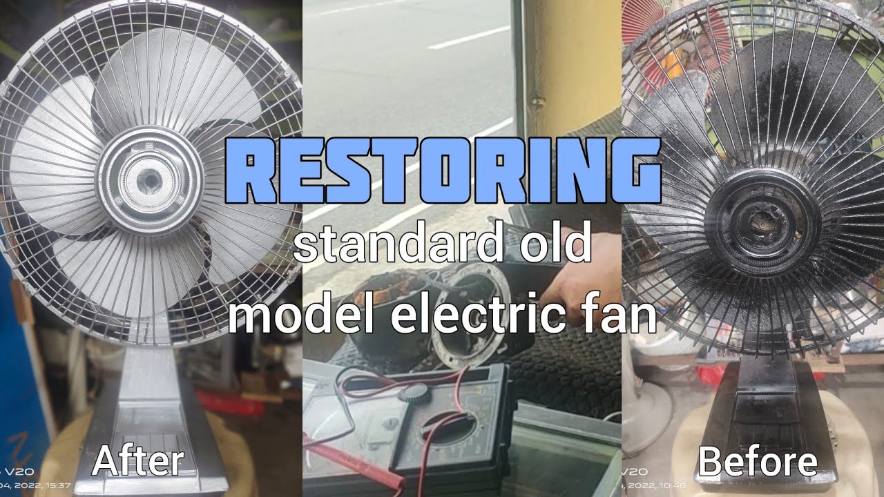 Restoring Standard Old Model Electric Fan | Nabiling ₱50 may old model ...