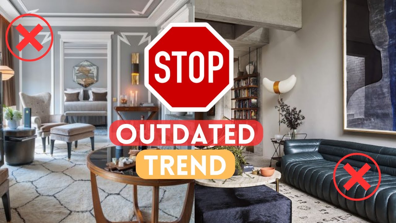 Outdated Interior Design Trends: What Not to Do in 2023 - YouTube