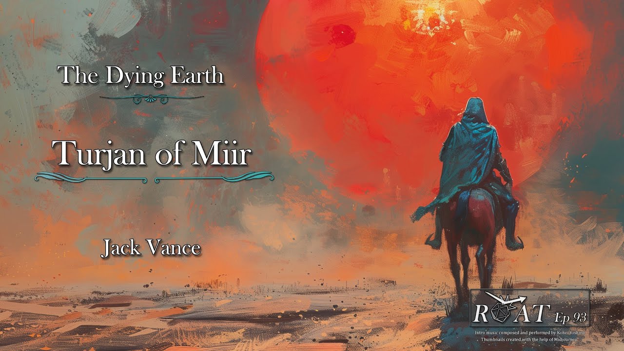 ROAT №93 - Turjan of Miir by Jack Vance - YouTube