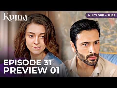Kuma 31. Bölüm 1. Fragmanı  | Çoklu Dublaj ve Altyazı  | Türk Dizileri   @kumadizisi​