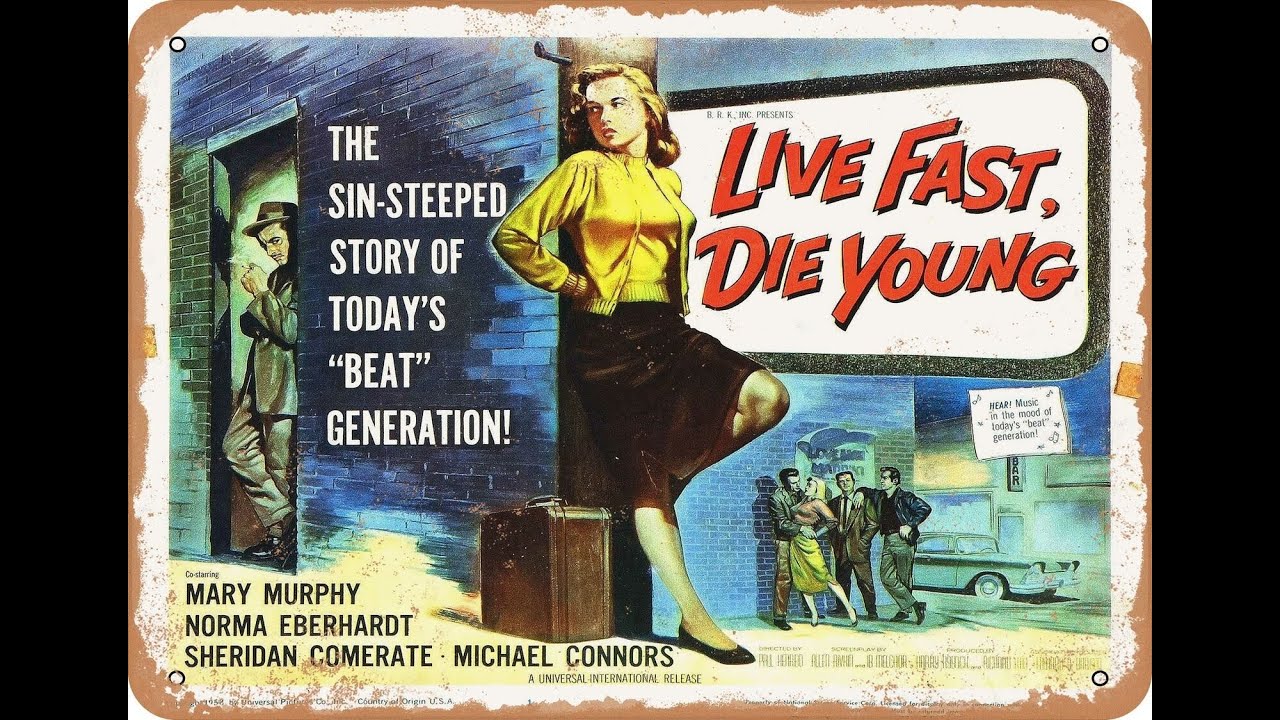 Live Fast, Die Young (1958) - YouTube