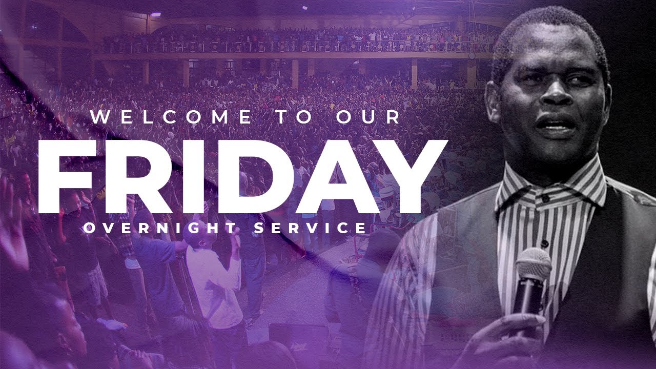 Friday Overnight Service| Robert Kayanja Ministries - YouTube