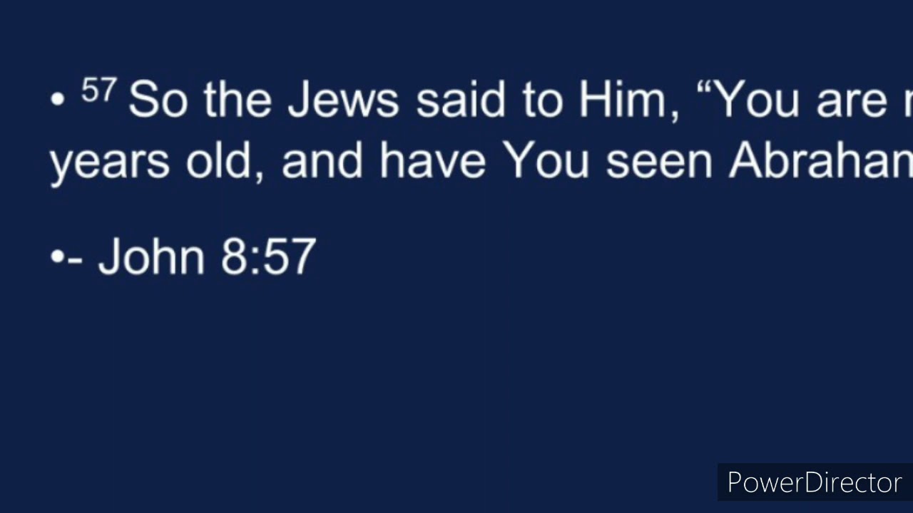 John 8:57 - YouTube