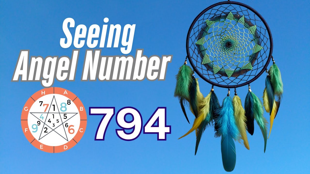 Discover the Meaning Behind Angel Number 794 | Spiritual Guidance ...