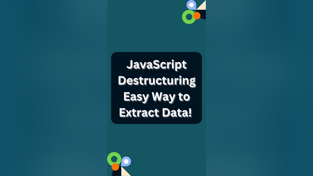Master Javascript Destructuring In 60 Seconds 🚀 Arrays And Objects Explained Javascript