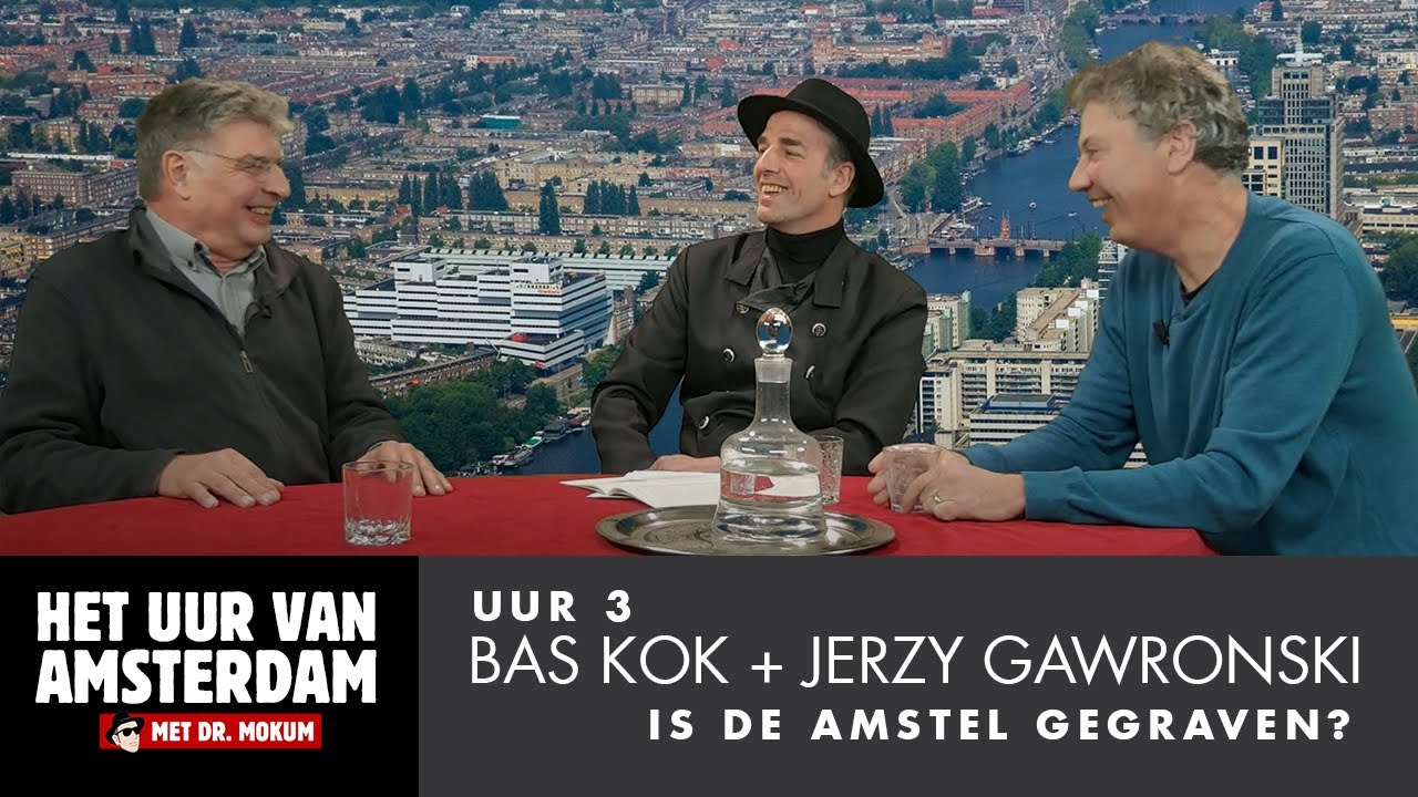 Bas Kok en Jerzy Gawronski: Is de Amstel gegraven? | Het Uur Van ...