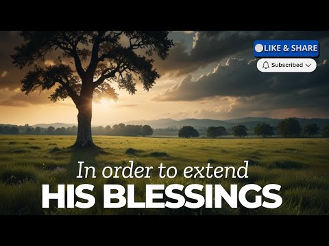 In order to extend His blessings || Bible Sermon in Hindi #biblesermons ...