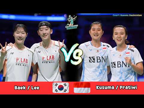 🔴 Baek / Lee (KOR) vs Kusuma / Pratiwi (INA) | Women's Doubles | Badminton 2026