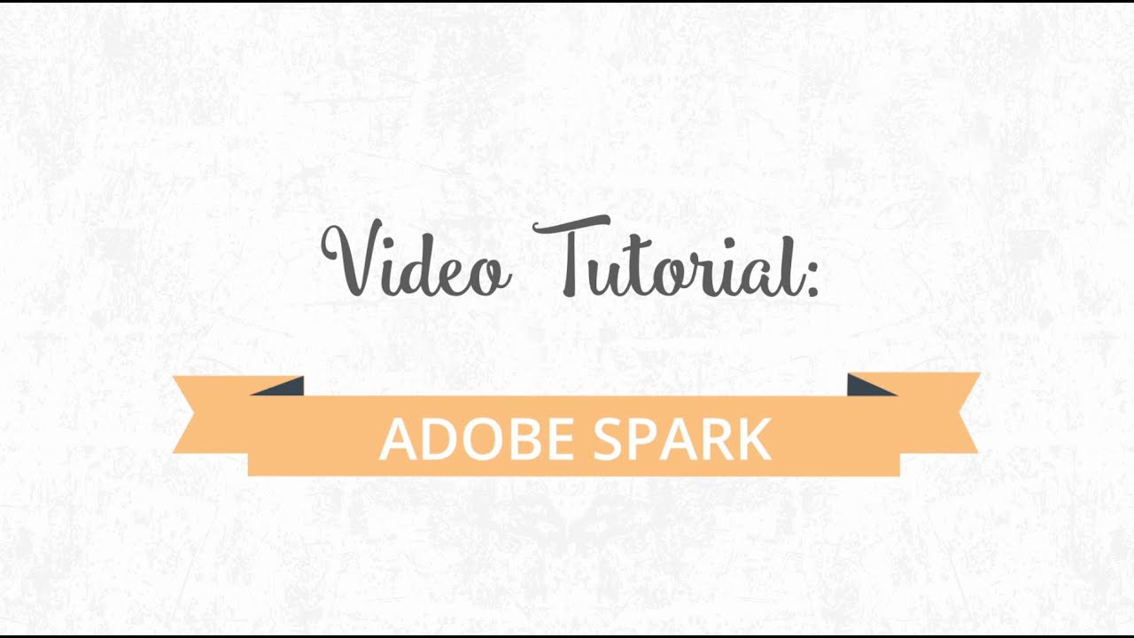 Tutorial de Adobe Spark - YouTube