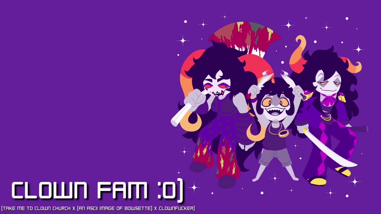 Clown Fam :O) [take me to clown church x (an ascii image of bowsette) x ...