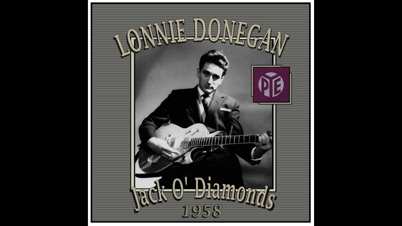 Lonnie Donegan - Jack O' Diamonds (1958) - YouTube