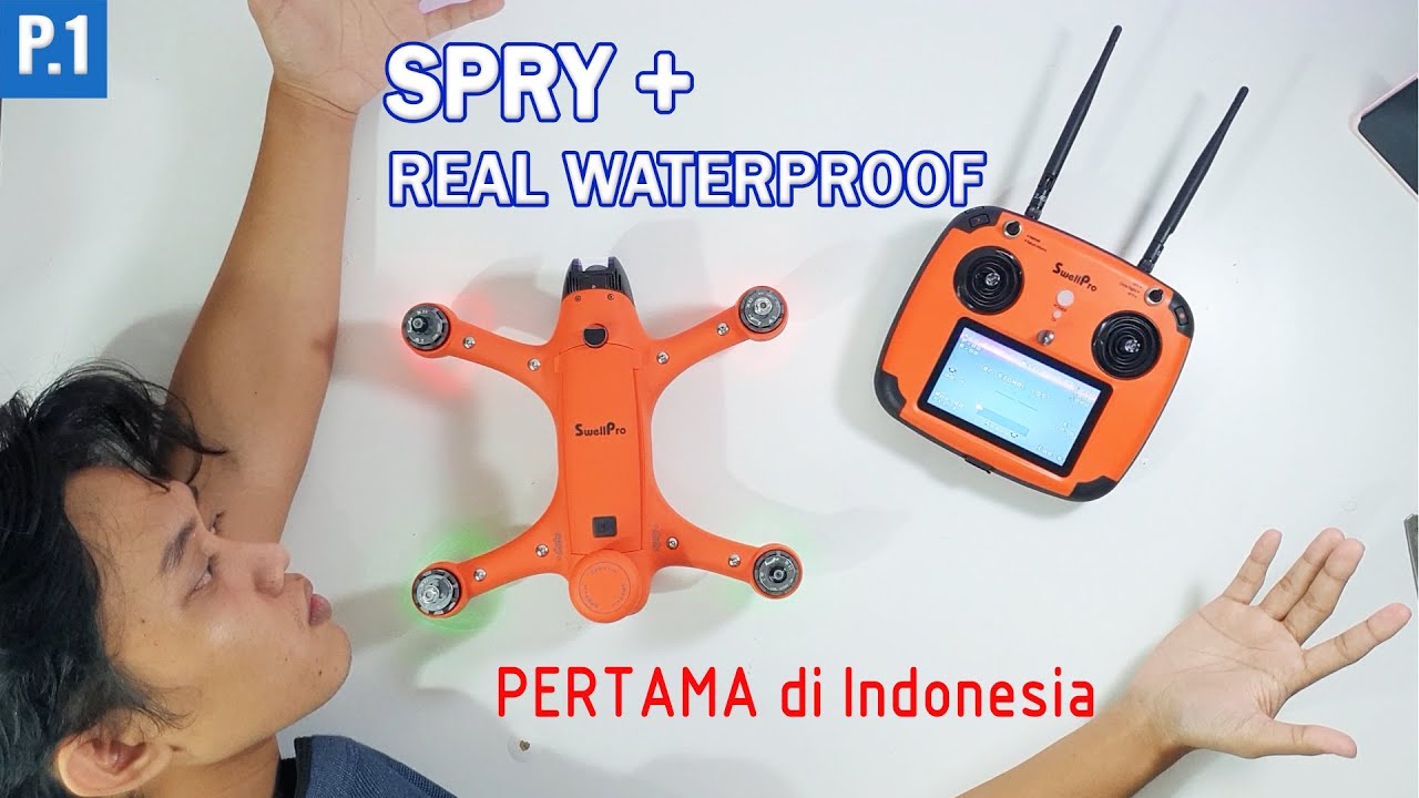 Unboxing DRONE WATERPROOF Impian kamera 4K - Swellpro Spry Plus - YouTube
