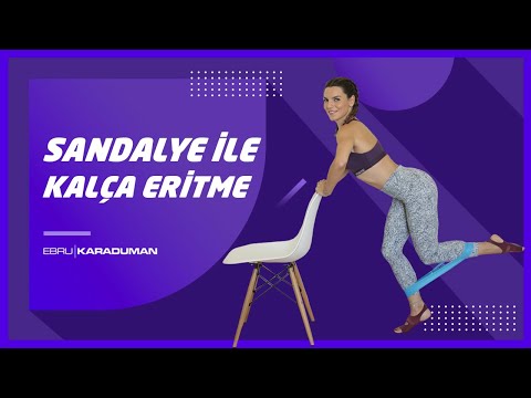 Bir Tek Sandalye İle Bacak, Kalça ve Basen Eritme Engersizleri