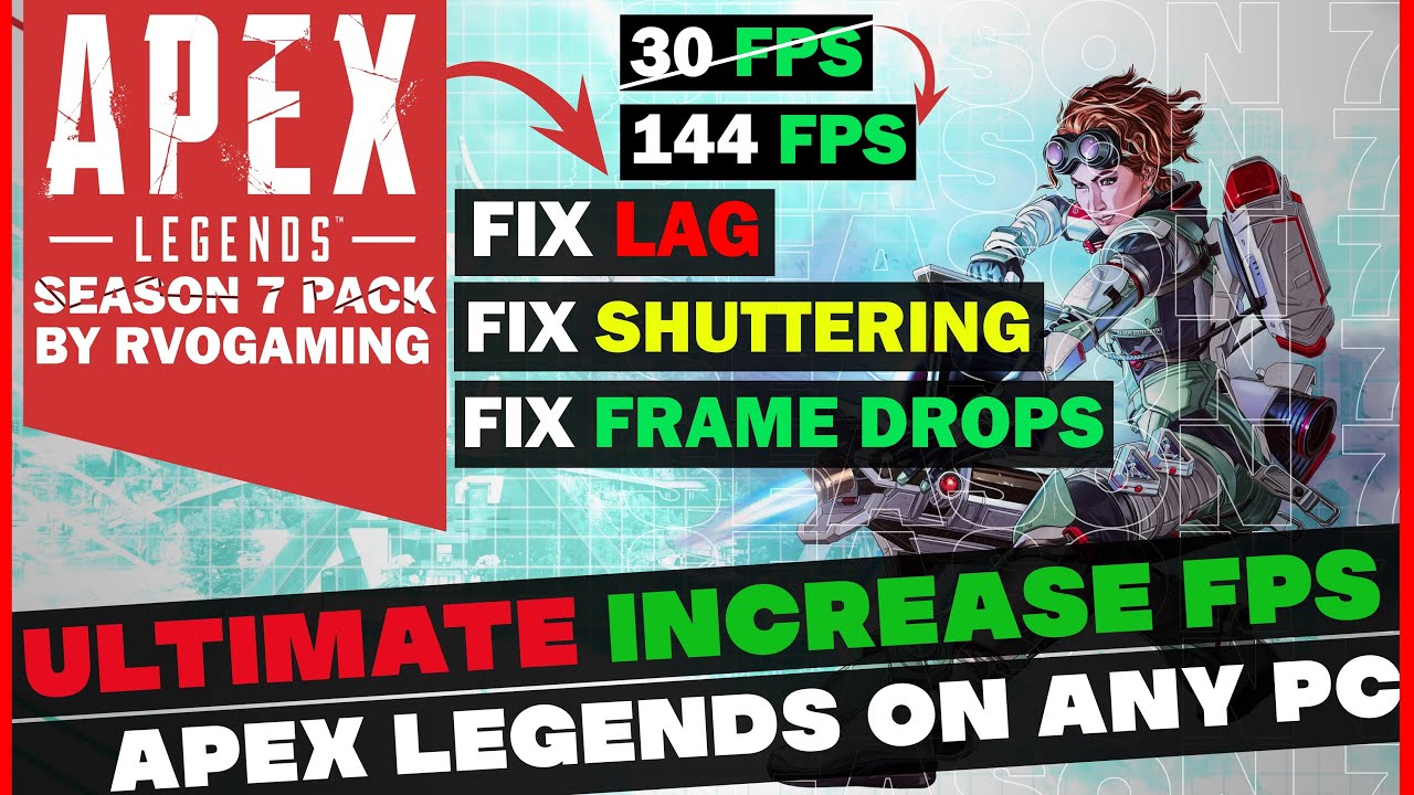🔧Apex Legends Season 7: Boost FPS / Lag, Shutter Fix on any setup ...
