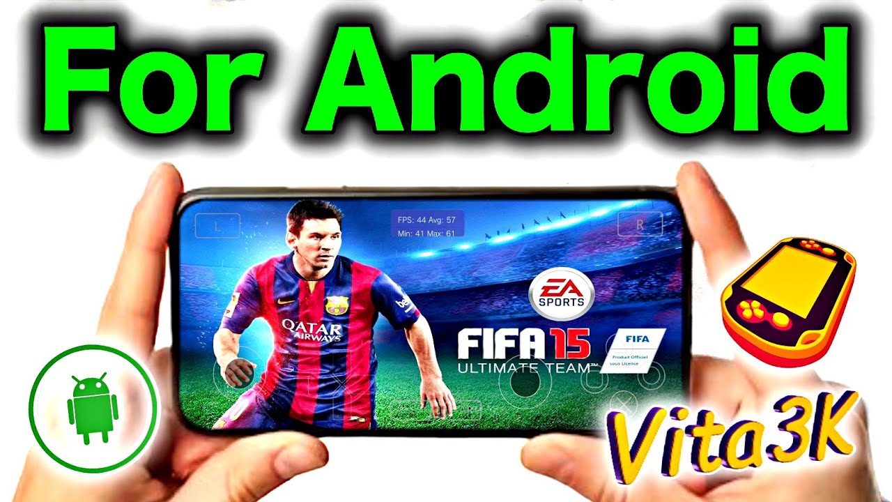 FIFA 15 Android Vita3k Update - Vita3k FIFA 2015 Gameplay - New Vita3k FIFA15 ( Full HD 60 Fps ...