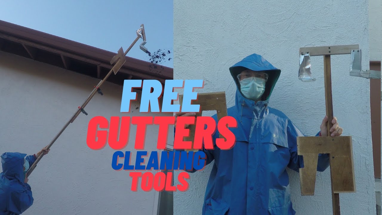 3 DIY Gutters Cleaning Tools: Faster, Without Ladders, Save Money, Time ...