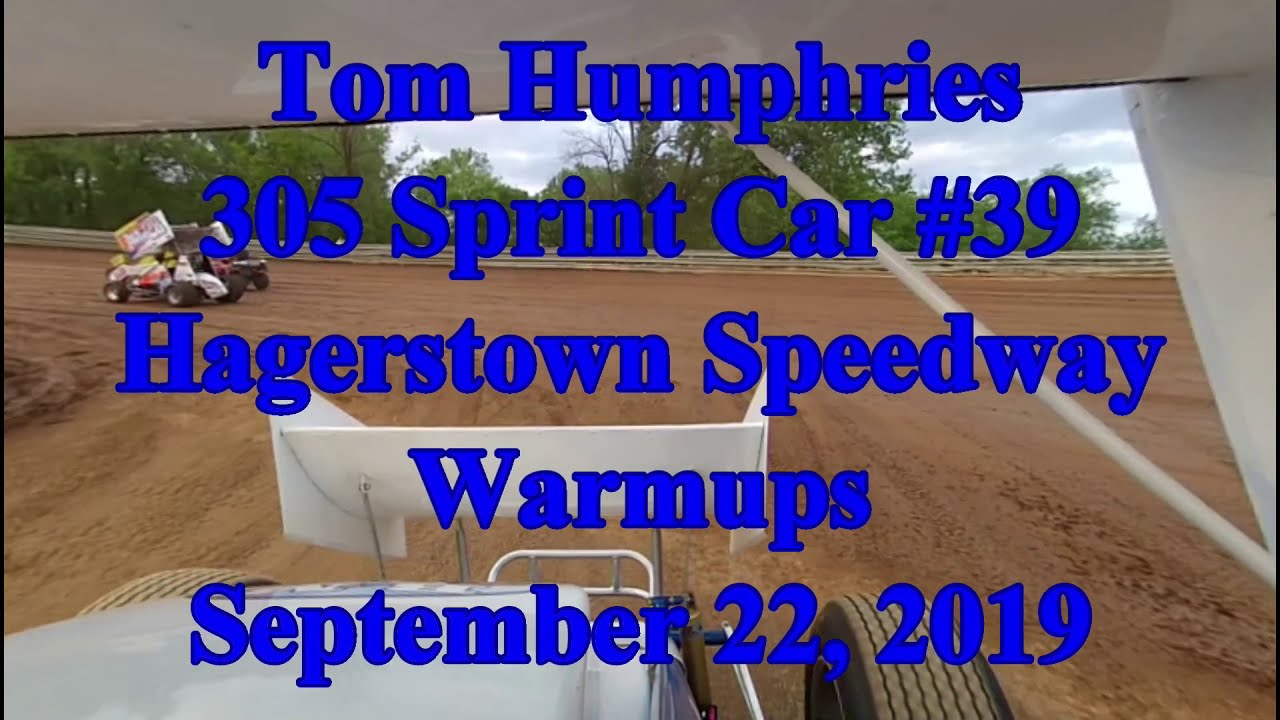 Tom Humphries In-Car Cam - 305 sprint warmups at Hagerstown (5/19/19 ...